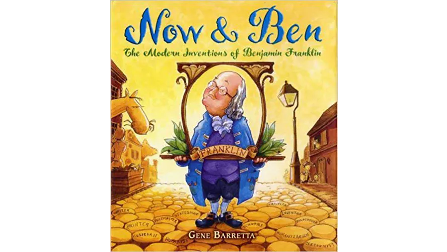 Virtual Storytime: Now and Ben by Gene Barretta - Museum of the ...