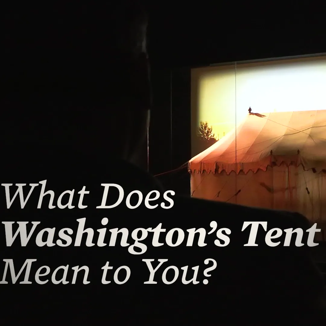 George Washington's Headquarters Tent - Museum of the American Revolution