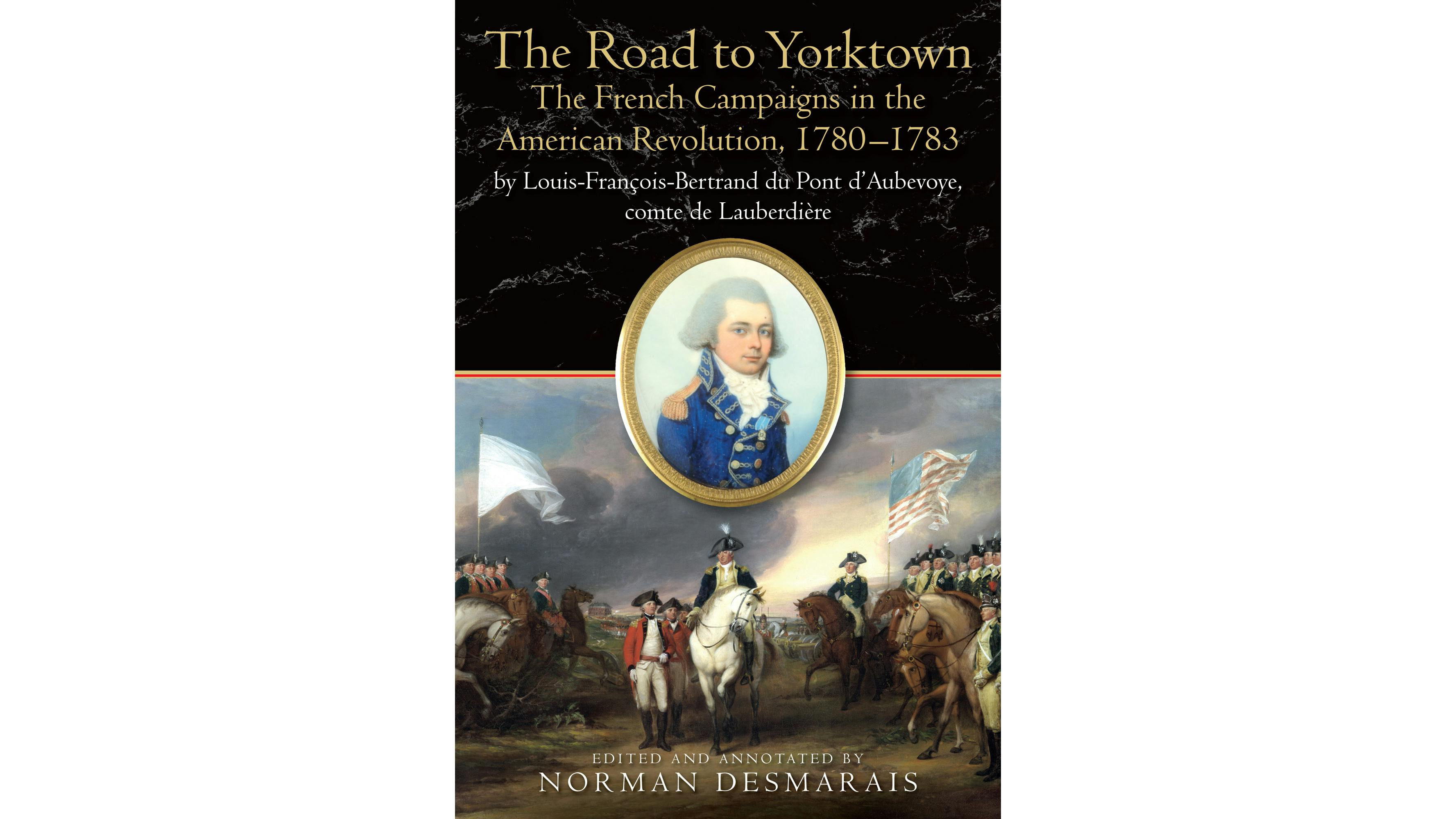The Road to Yorktown - Museum of the American Revolution