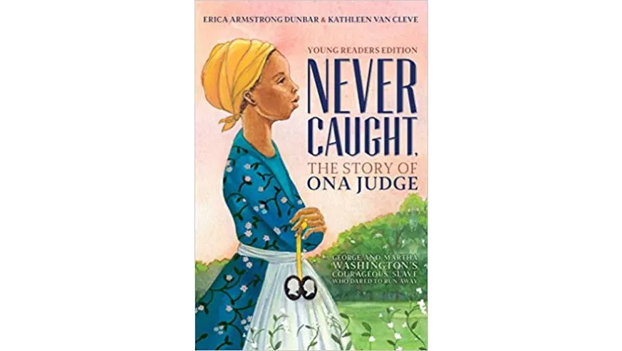 Never Caught - Museum of the American Revolution